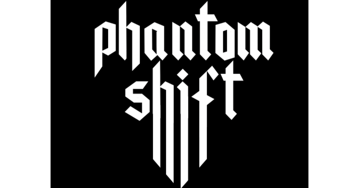 phantom shift